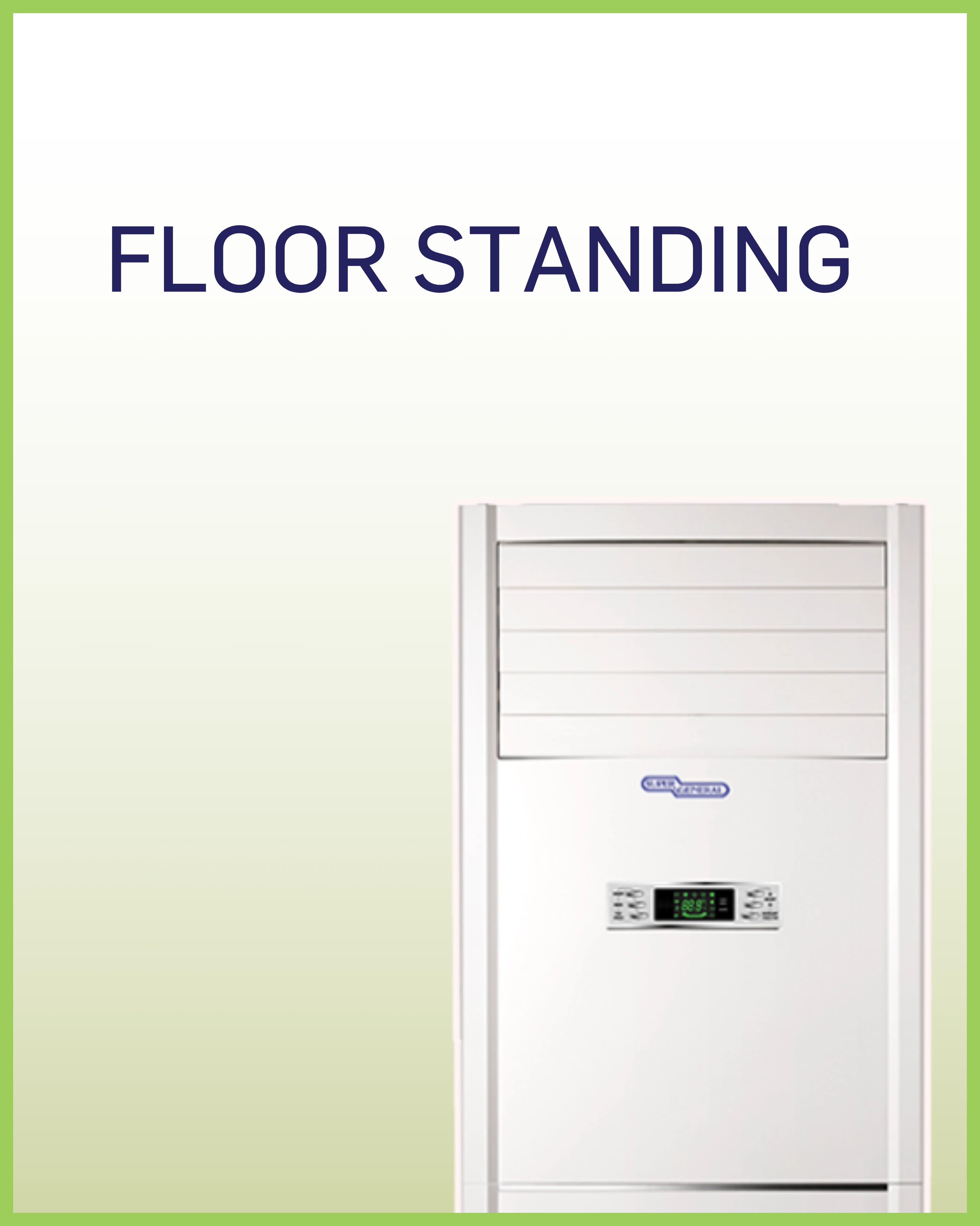 Floor Standing AC Collection - Super Cool Air Conditioning Trading LLC